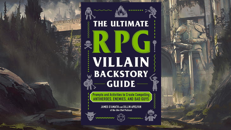The Ultimate RPG Villain Backstory Guide (First Look)